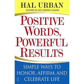 Positive Words, Powerful Results: Simple Way...