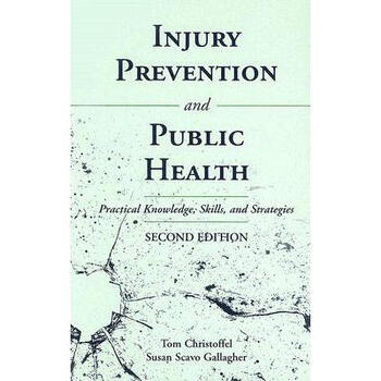 Injury Prevention and Public Health: Practic...