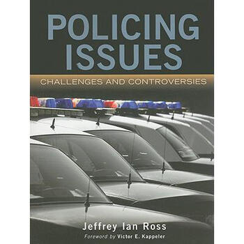 Policing Issues: Challenges & Controversies:...