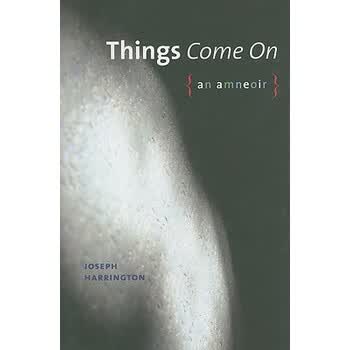 【】Things Come on: An Amneoir