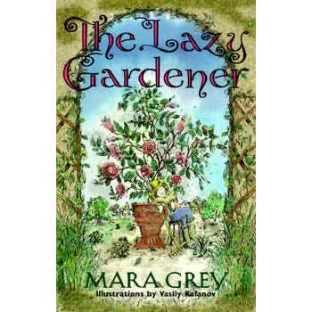【】The Lazy Gardener