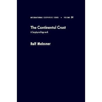 【】Continental Crust: A Geophysical