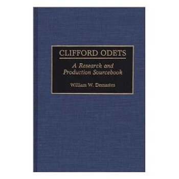 【】Clifford Odets: A Research a
