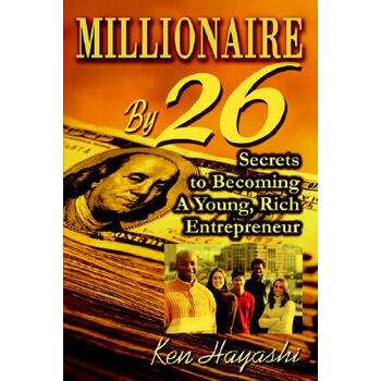 【】Millionaire by 26: Secrets to Becoming a