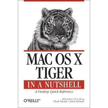 【】Mac OS X Tiger: In a Nutshell