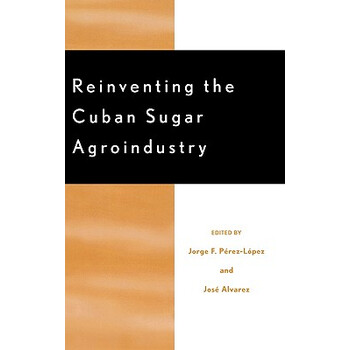 【】Reinventing the Cuban Suga