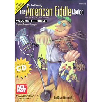 【】The American Fiddle Method, Volume 1 -