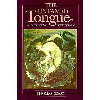 【】The Untamed Tongue: A Dissenting
