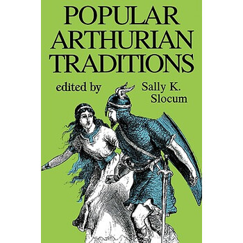 【】Popular Arthurian Traditions