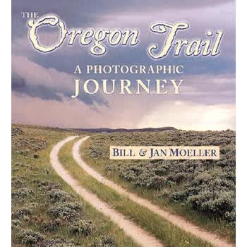 【】The Oregon Trail: A Photographic
