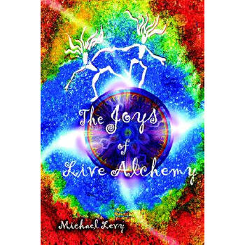 【】The Joys of Live Alchemy
