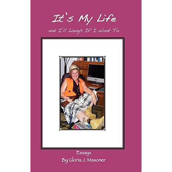 【】It's My Life and I'll Laugh If I Wan