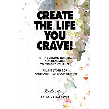 【】Create the Life You Crave!