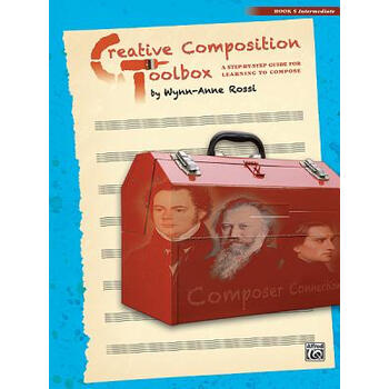 【】Creative Composition Toolbox, Bk 5: A