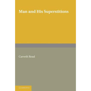 【】Man and His Superstitions