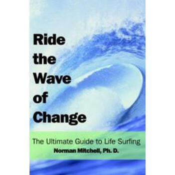 【】Ride the Wave of Change