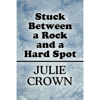 【】Stuck Between a Rock and a Hard