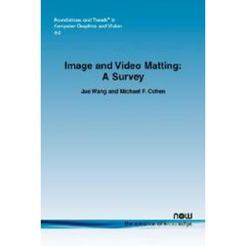 【】Image and Video Matting