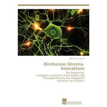 【】Hirntumor-Stroma-Interaktion