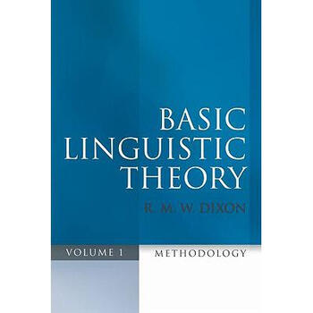 Basic Linguistic Theory Volume 1: Methodolog...