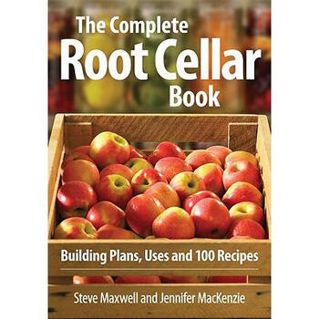 Complete Root Cellar Book: Building Plans, U...