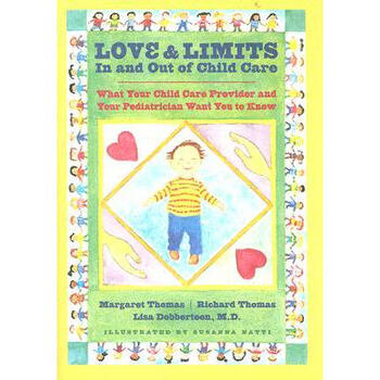 Love and Limits in and Out of Child Care: Wh...