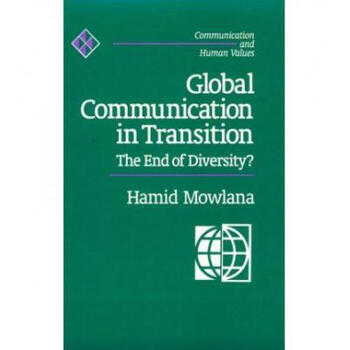 Global Communication in Transition: The End ...