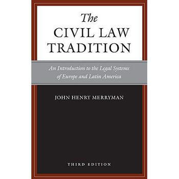 The Civil Law Tradition, 3rd Edition: An Int...