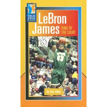 【】Lebron James: King of the Court