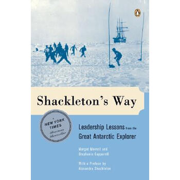 【】Shackleton's Way: Leadership Lessons
