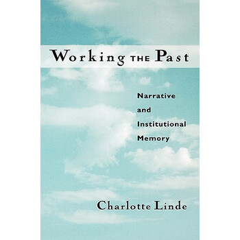 【】Working the Past: Narrative and