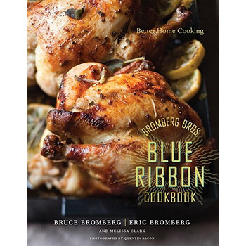 【】Bromberg Bros. Blue Ribbon Cookbook: