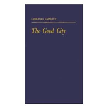 【】The Good City
