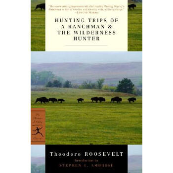 【】Hunting Trips of a Ranchman & th