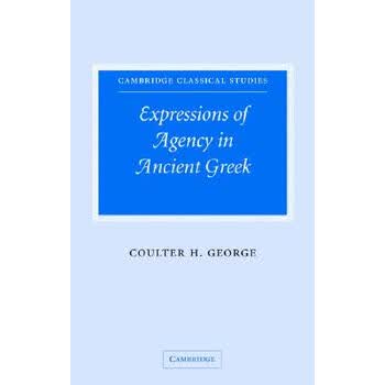 【】Expressions of Agency in Ancient