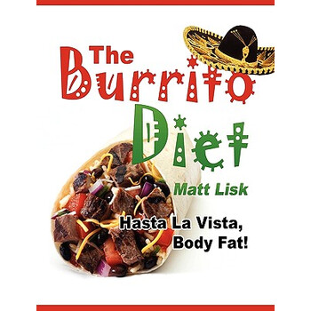 【】The Burrito Diet