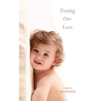 【】Testing Our Love