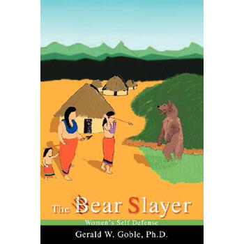 【】The Bear Slayer: Women's Sel