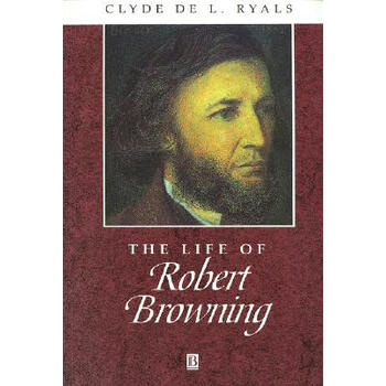 【】The Life Of Robert Browning
