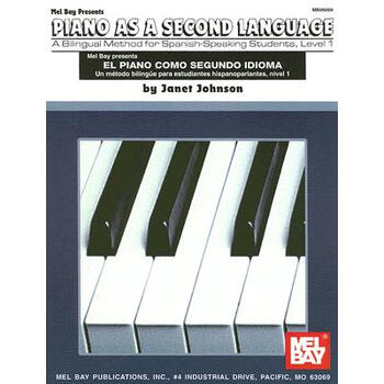 【】Piano as a Second Language, Level 1: A