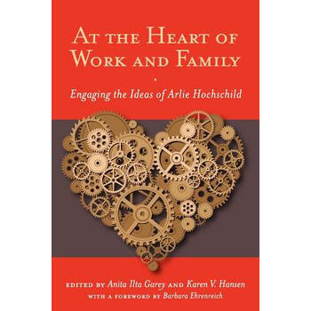 【】At the Heart of Work and Family: