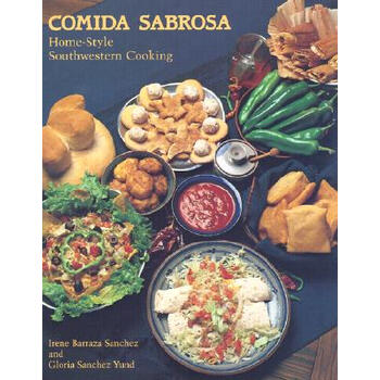 【】Comida Sabrosa: Home-Style Southwestern