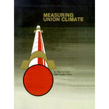 【】Measuring Union Climate