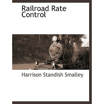 【】Railroad Rate Control
