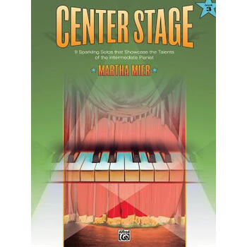 【】Center Stage, Book 3: 9 Sparkling Solos