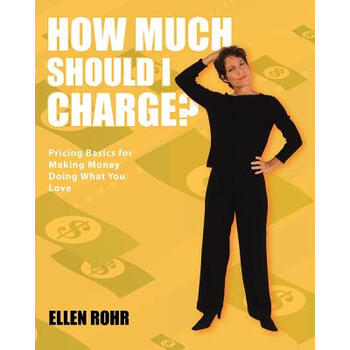 【】How Much Should I Charge?