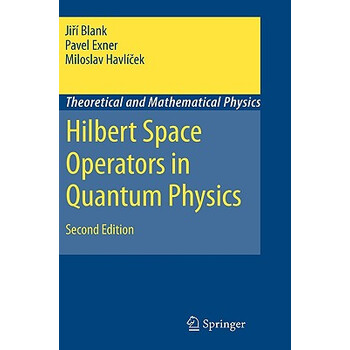 【】Hilbert Space Operators in Quantum