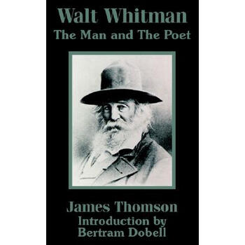 【】Walt Whitman: The Man and th