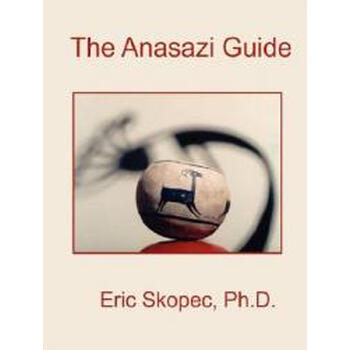 【】The Anasazi Guide