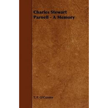 【】Charles Stewart Parnell - A